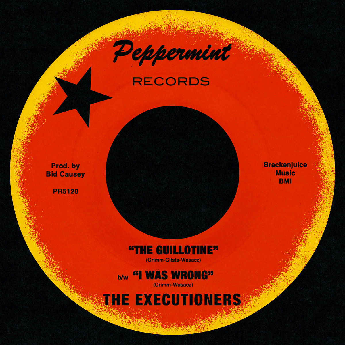 The Guillotine b/w I Was Wrong | The Executioners | Peppermint Records