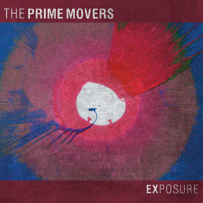 Exposure | The Prime Movers