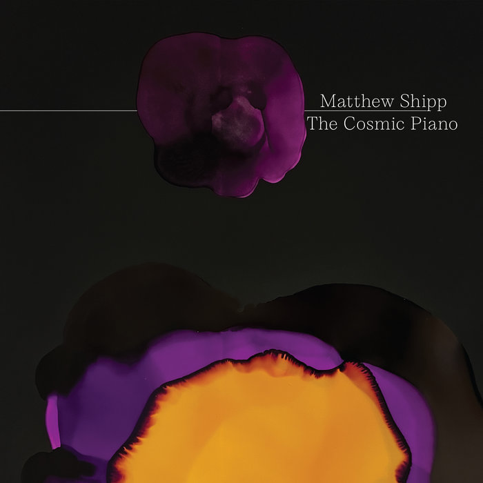The Cosmic Piano | Matthew Shipp