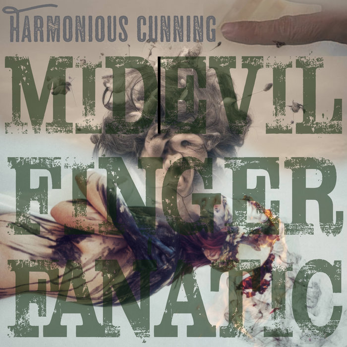 Mid|evil Finger Fanatic | Harmonious Cunning