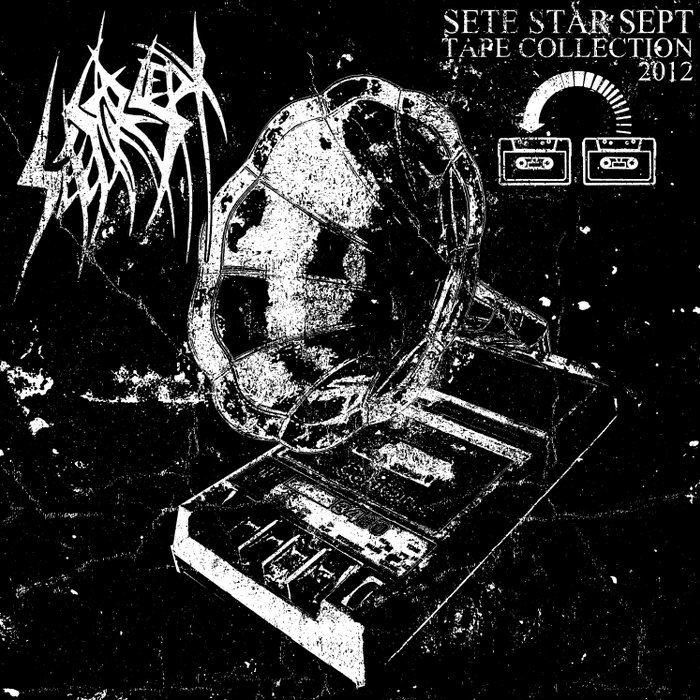 SETE STAR SEPT 'Tape Collection 2012' | REV13CD11 | Revulsion Records
