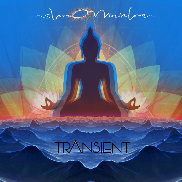 Transient [24 bit] | StereOMantra | OM Mantra Records