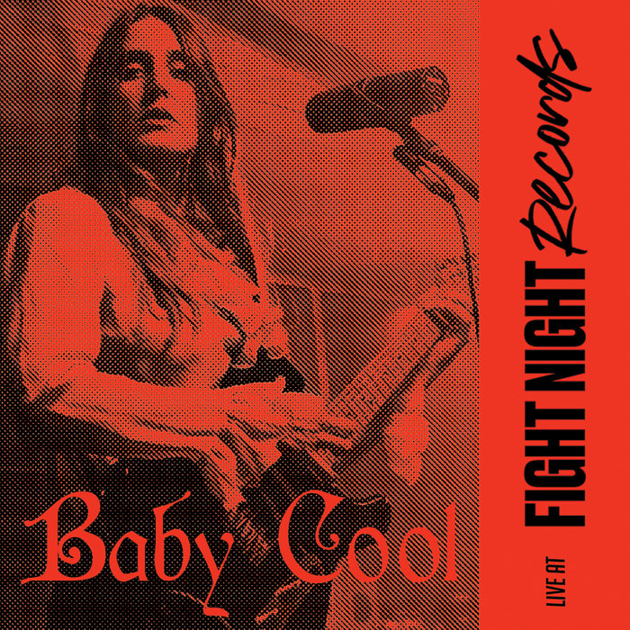 Live At Fight Night Records | Baby Cool | Bad Vibrations Records