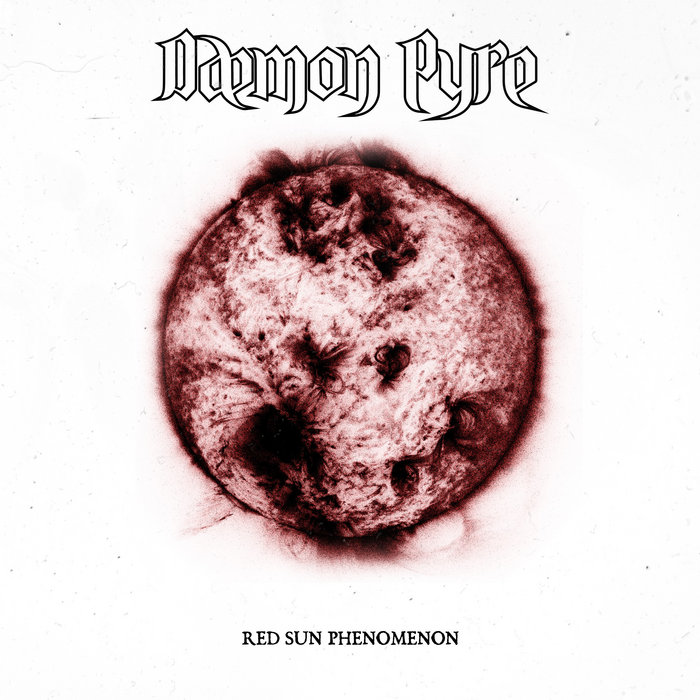 Red Sun Phenomenon | Daemon Pyre