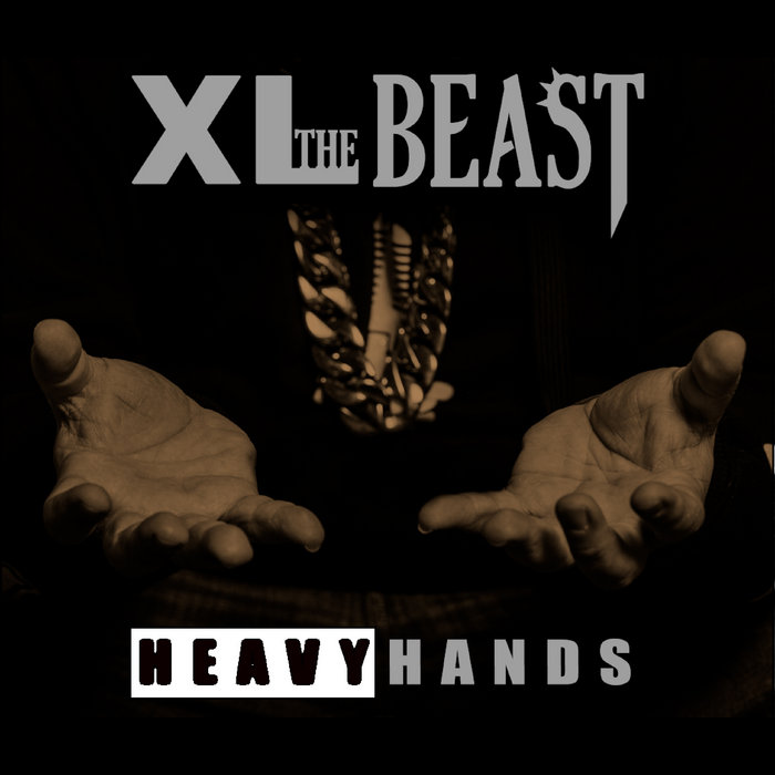 Heavy Hands | XL The Beast | LeedzEdutainment