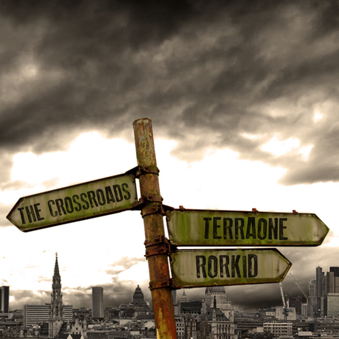 The Crossroads | Rorkid & Terraone | The Thirds