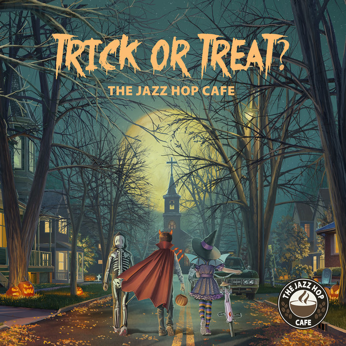 Trick or Treat? | The Jazz Hop Café
