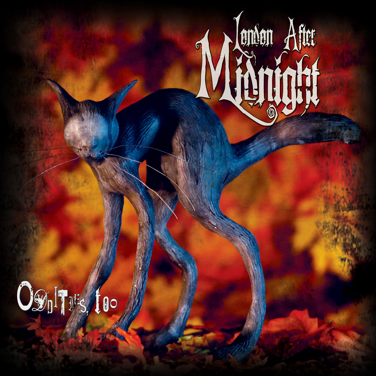 Oddities Too | London After Midnight
