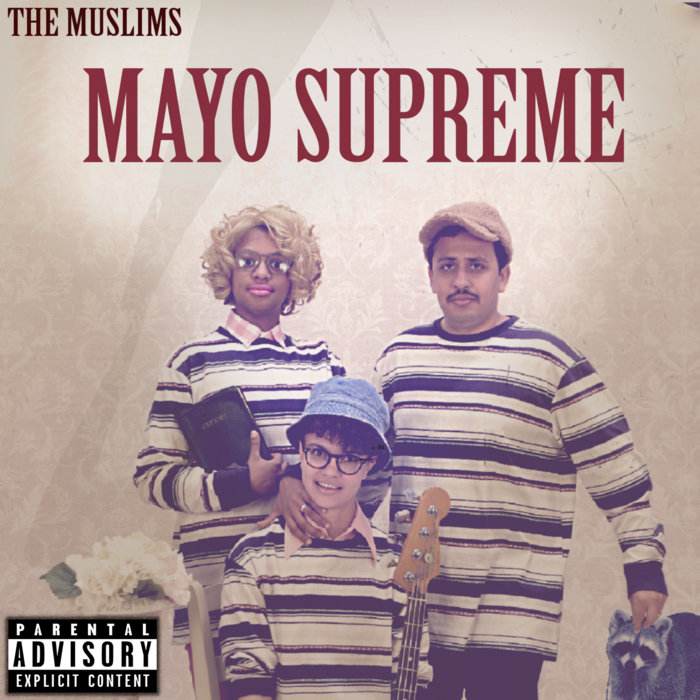 Mayo Supreme | The Muslims | Don't Panic Records & Distro