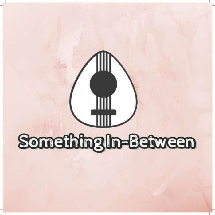Something In-Between | Something In-Between