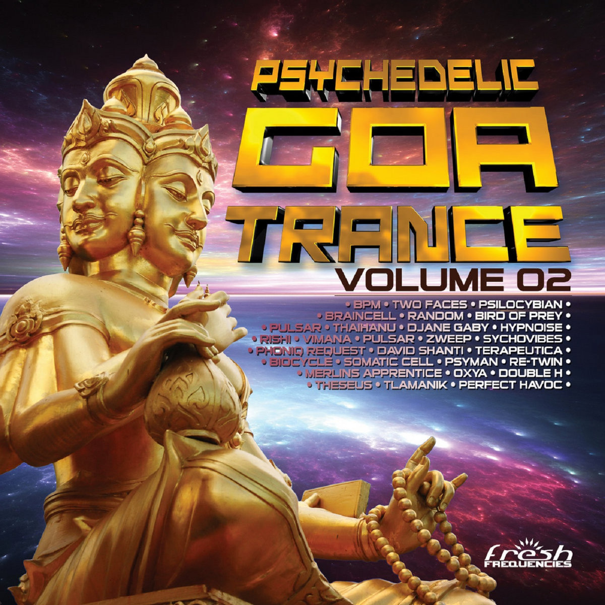 Psychedelic Goa Trance v . 2 | V/A (Fresh Frequencies) | Fresh Frequencies