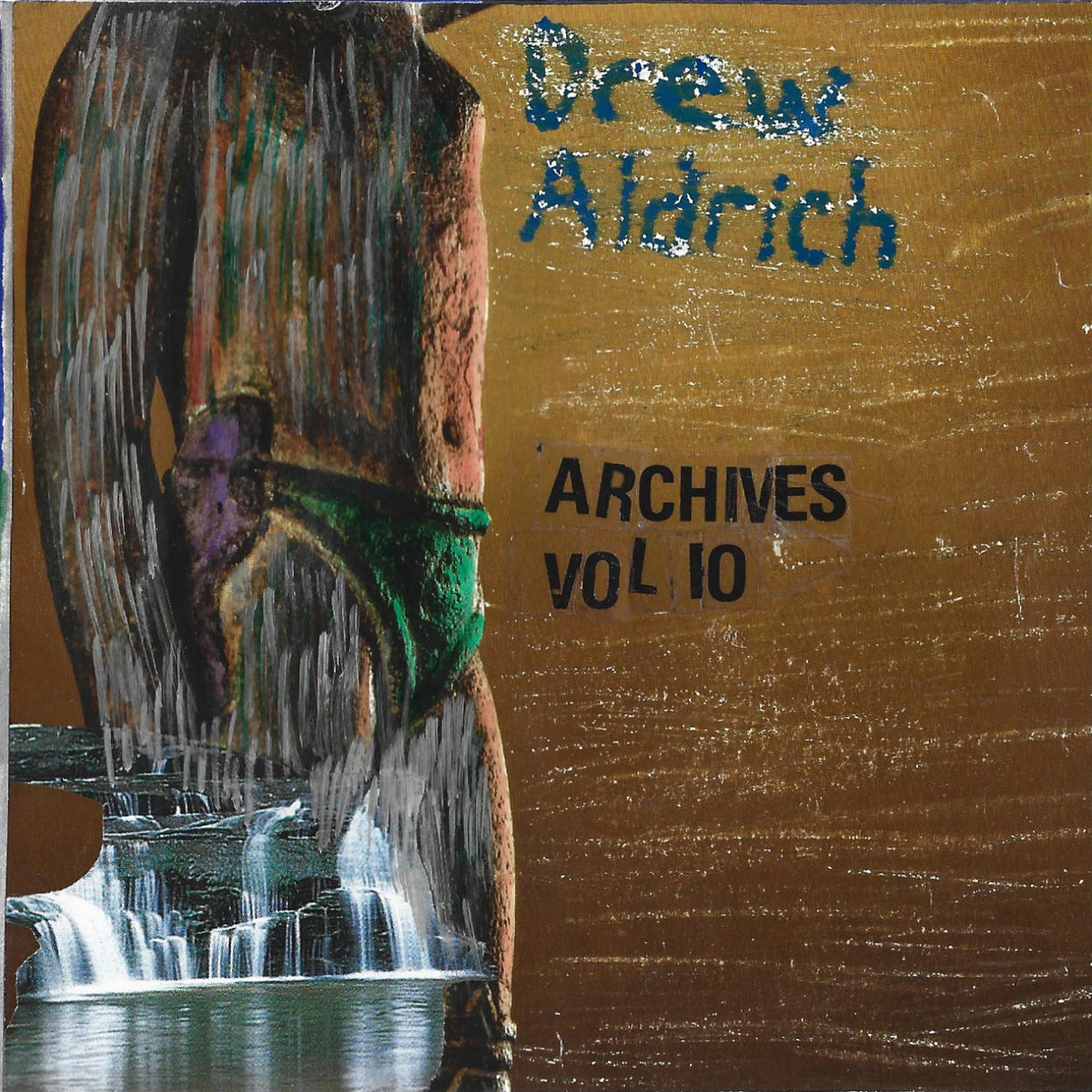 Archives Volume 10 (The Good Stuff) | Drew Aldrich | Rubberstamp Records