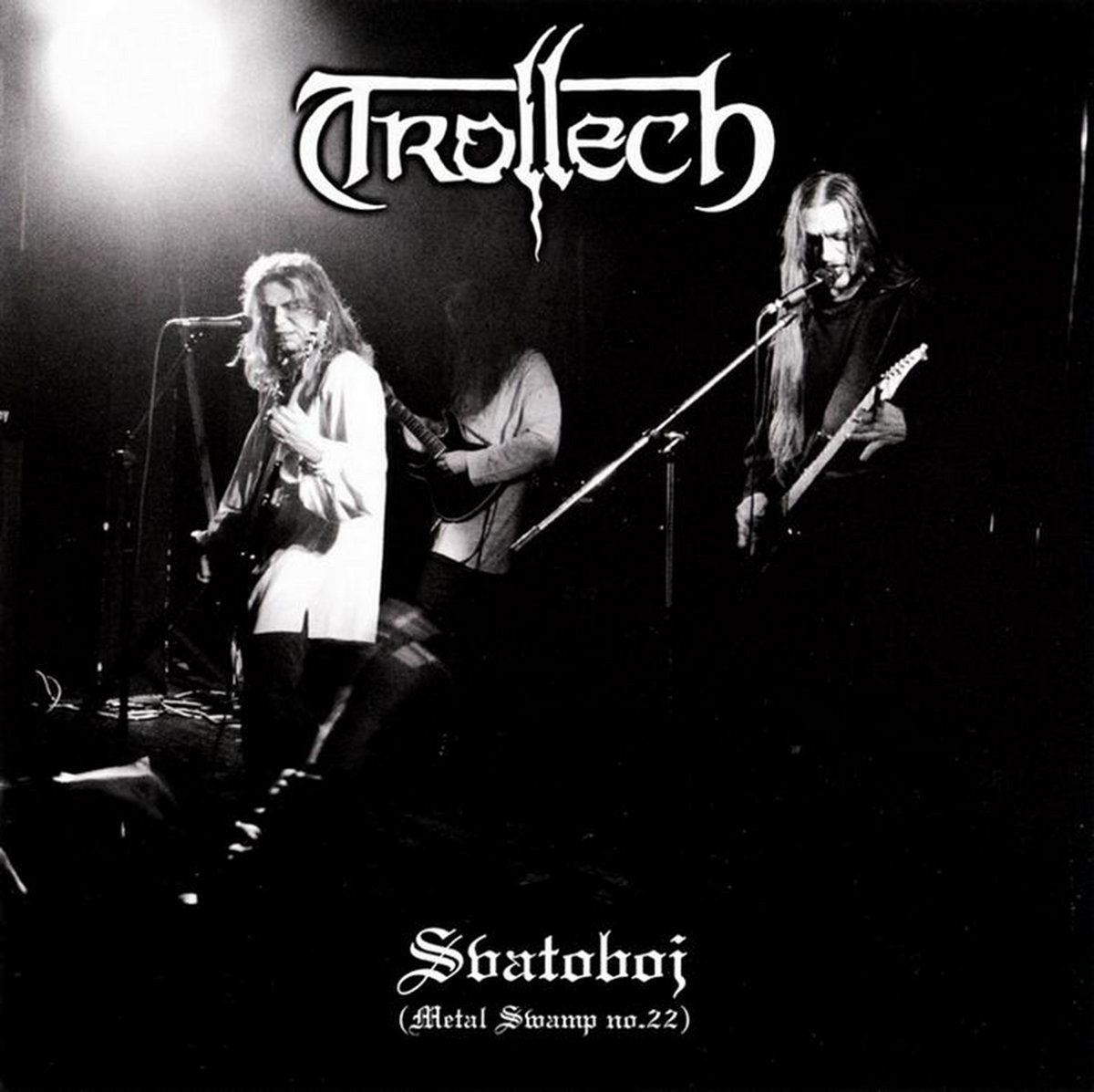 Svatoboj (Metal Swamp no. 22) | Trollech
