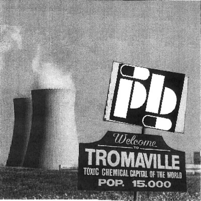 Welcome to Tromaville | Pill Brigade