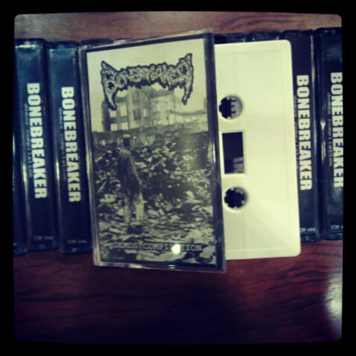 Bonebreaker - Demos Compilation | Bonebreaker | Polze De La Mort