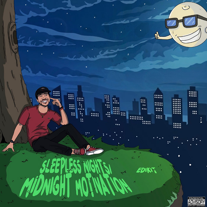 Sleepless Nights/Midnight Motivation | Edikit