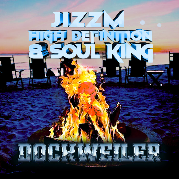 Dockweiler (Maxi Single) | Jizzm High Definition & Soul King | Jizzm ...