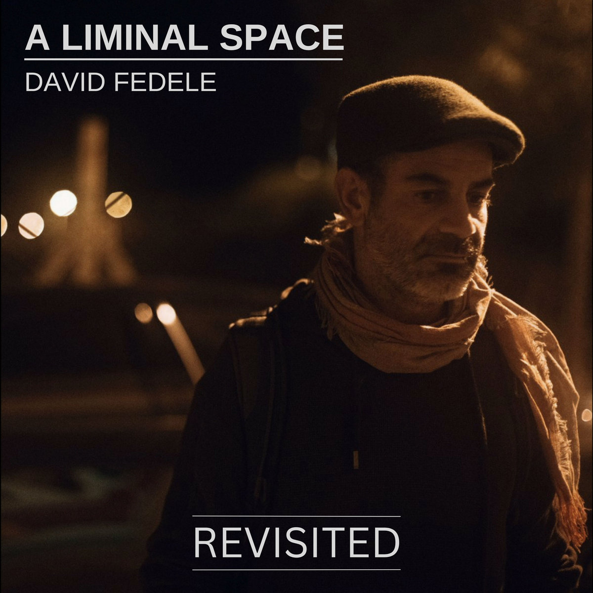A LIMINAL SPACE (Revisited) | David Fedele