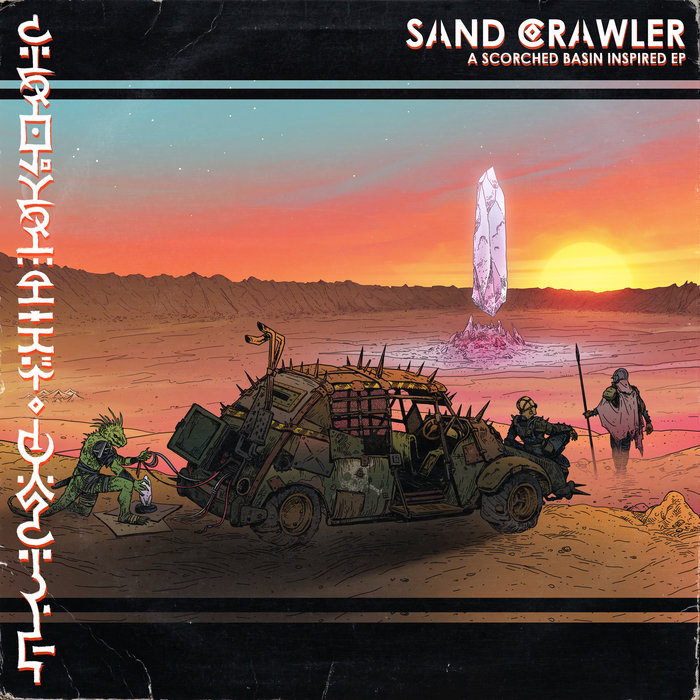 Sand Crawler (A Scorched Basin Inspired EP) | Autumn Orange