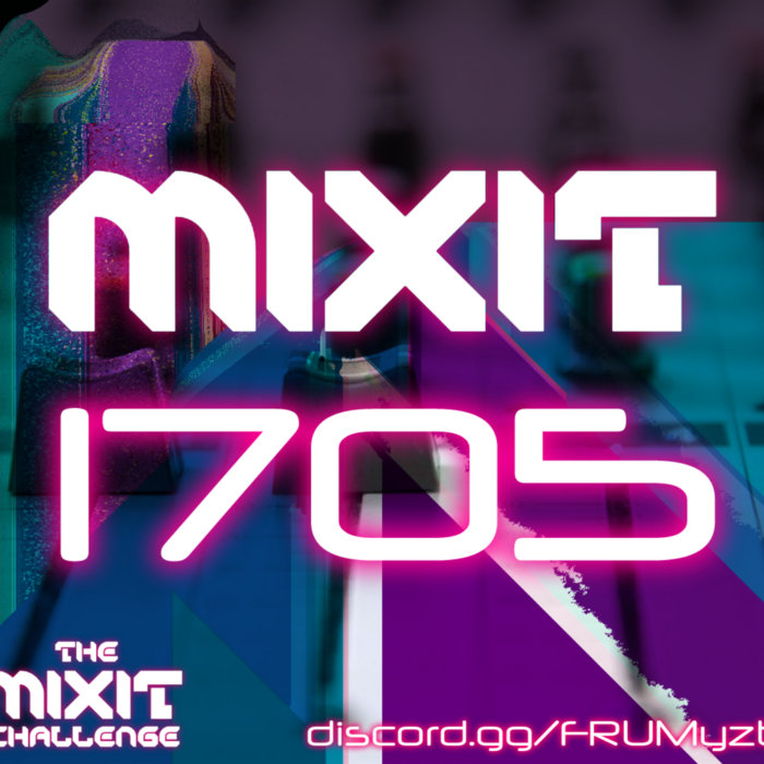MIXIT 1705 | The Mixit Challenge