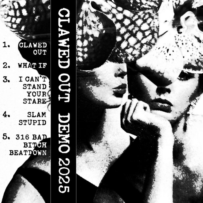 Demo 2025 | Clawed Out
