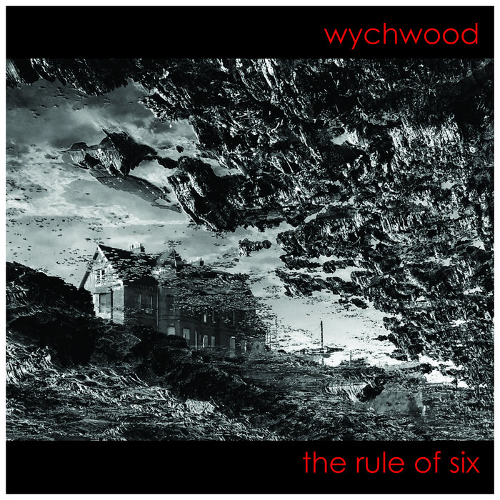 The rule of six | Wychwood