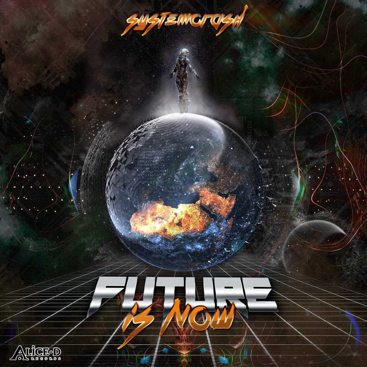 System Crash - Future is Now | Alice D