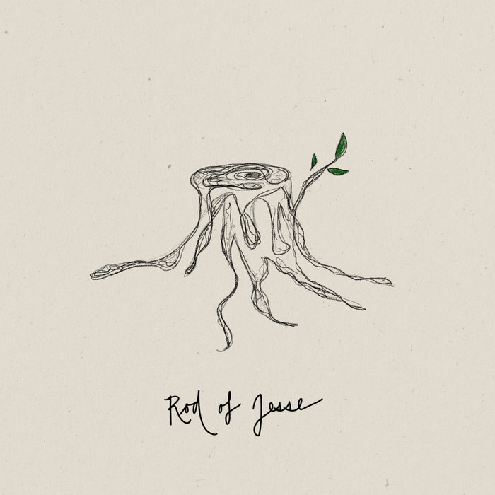 Rod of Jesse | As Isaac