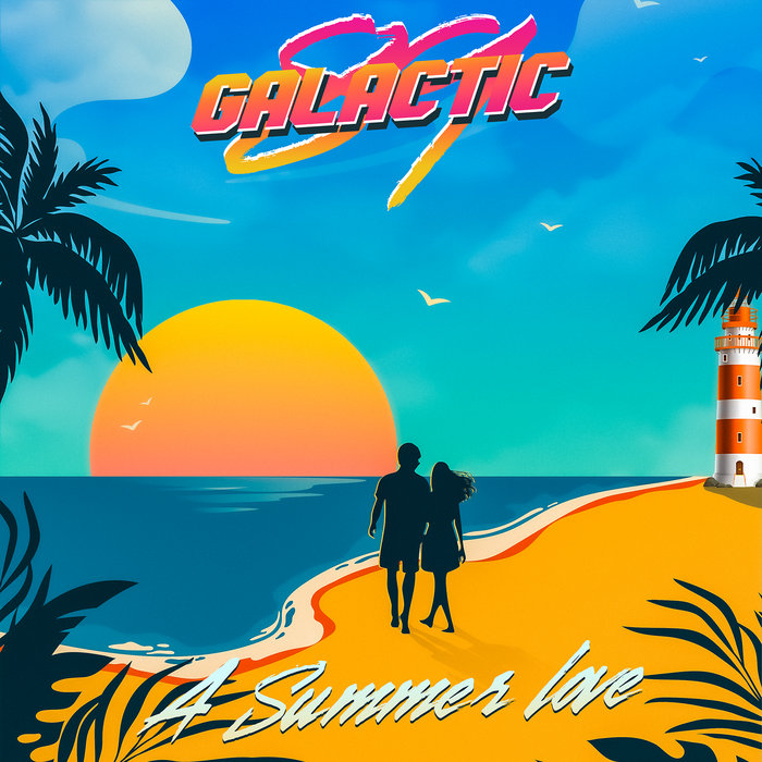 A Summer Love | 89 Galactic