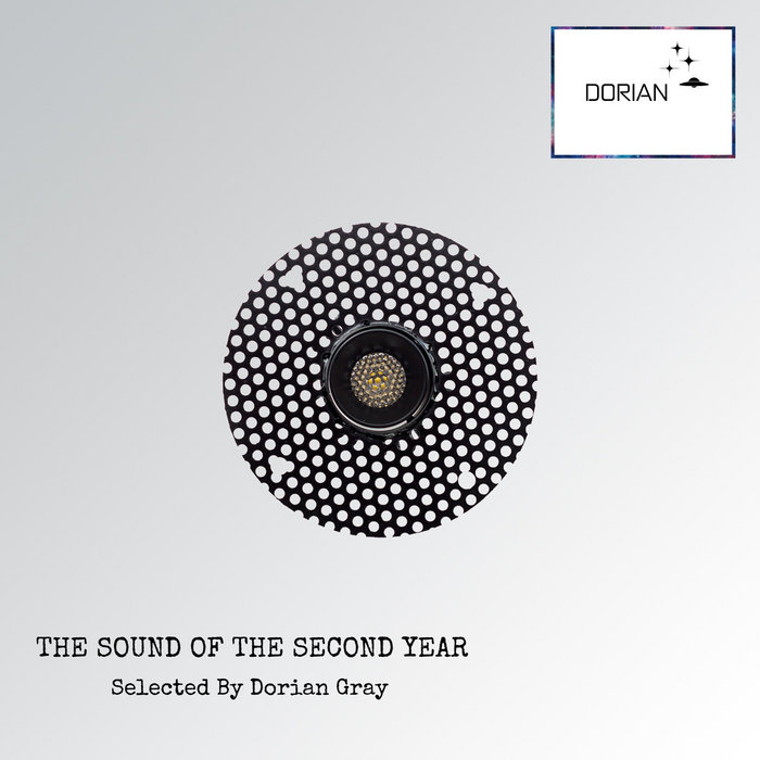 Dorian - The Sound Of The Second Year / Selected By Dorian Gray | Dorian