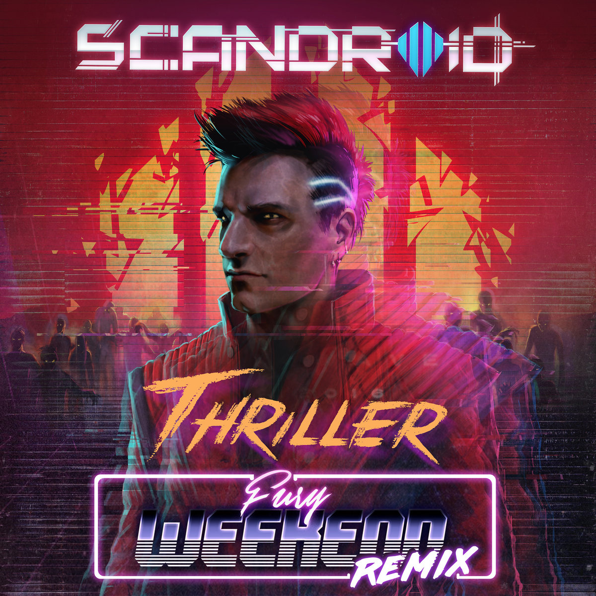 Thriller (Fury Weekend Remix) [Single] | Scandroid