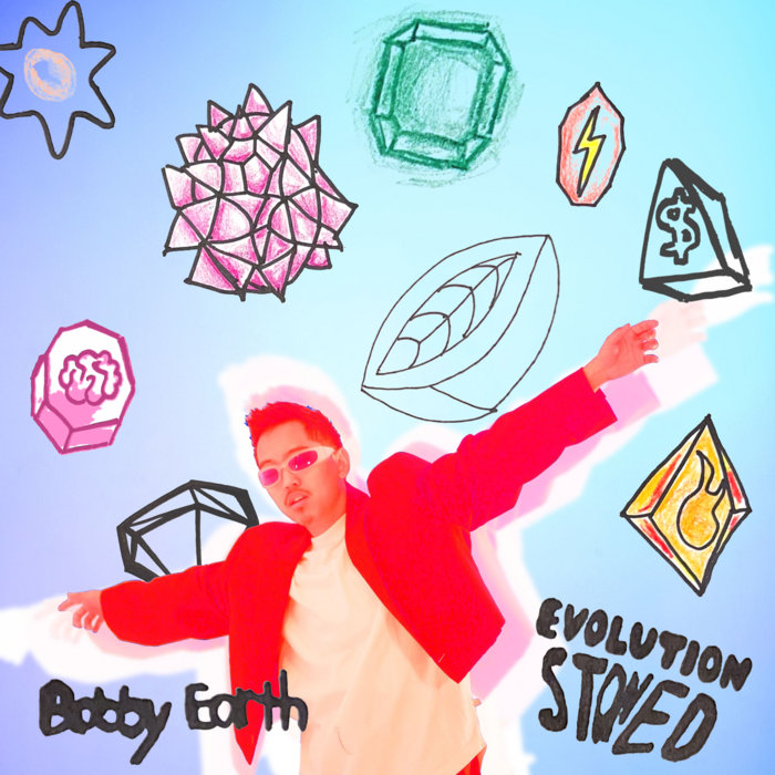 Evolution Stoned | Bobby Earth