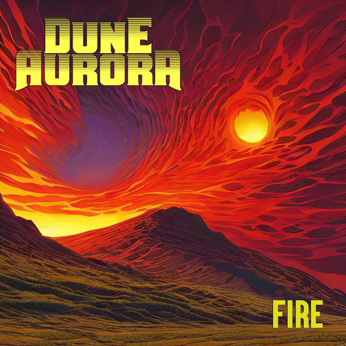 Fire | Dune Aurora