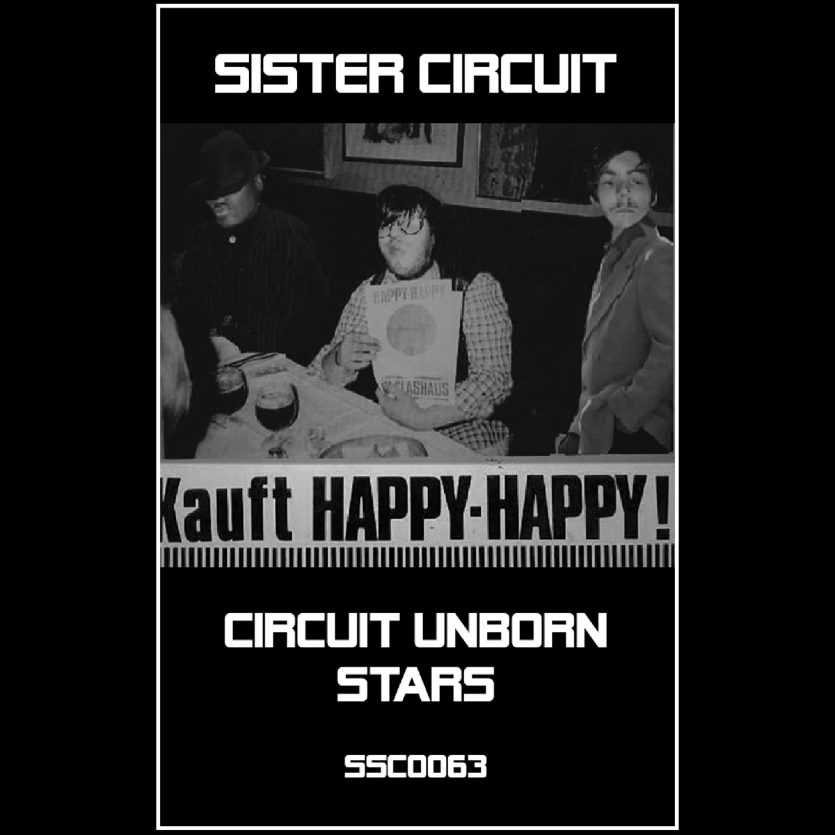 Circuit Unborn Stars | Sister Circuit | Southern Soundclash Records
