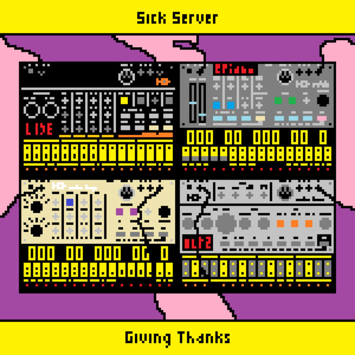 Giving Thanks | Sick Server