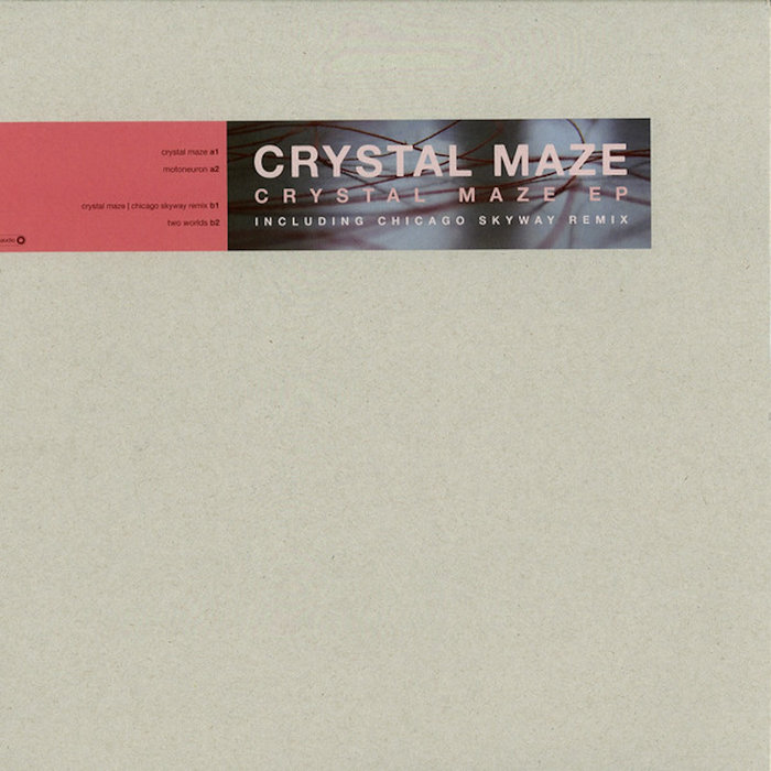 Crystal Maze EP | Crystal Maze