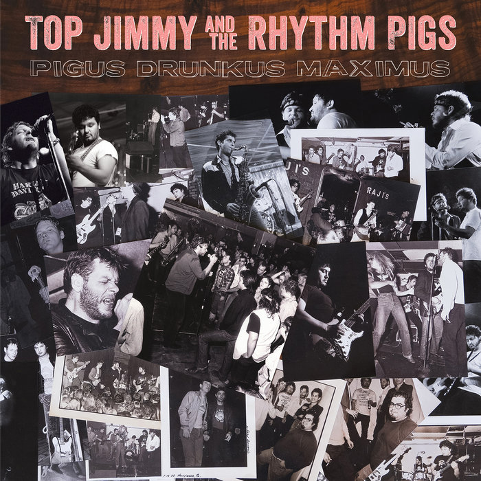 Pigus Drunkus Maximus | Top Jimmy and The Rhythm Pigs