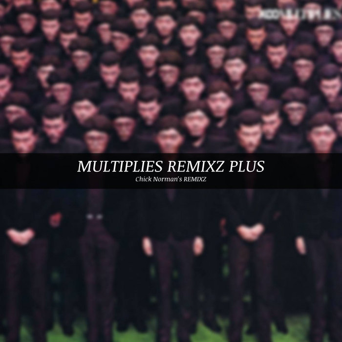 YMO REMIXZ vol-2 MULTPLIES Plus Special | Chick Norman's REMIXZ