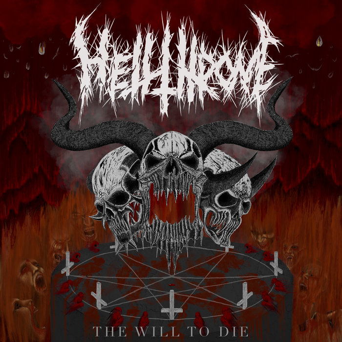 The Will to Die | Hell Throne