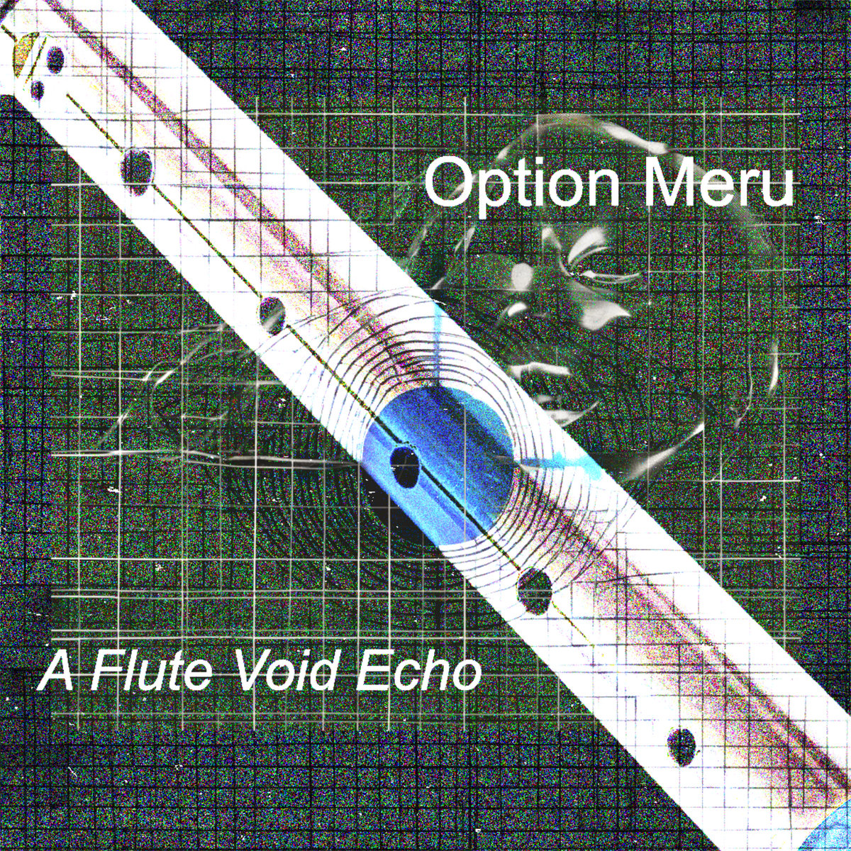 A Flute Void Echo | Option Meru