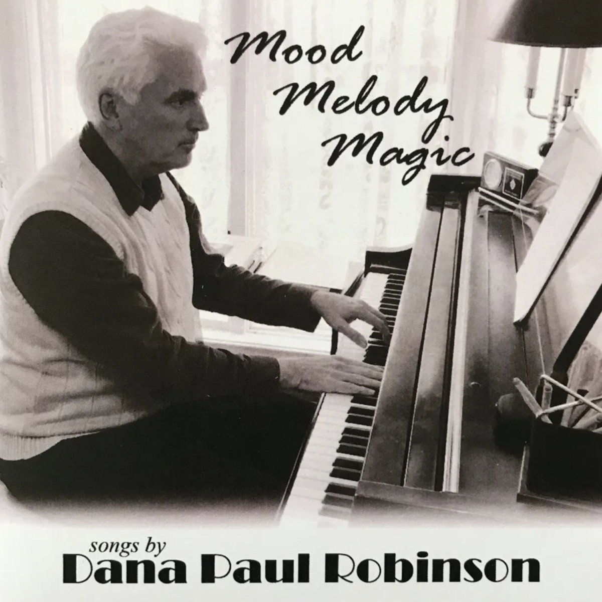 Mood, Melody, Magic | Stefanie Griffin and Jeff Reim | Dana Paul Robinson