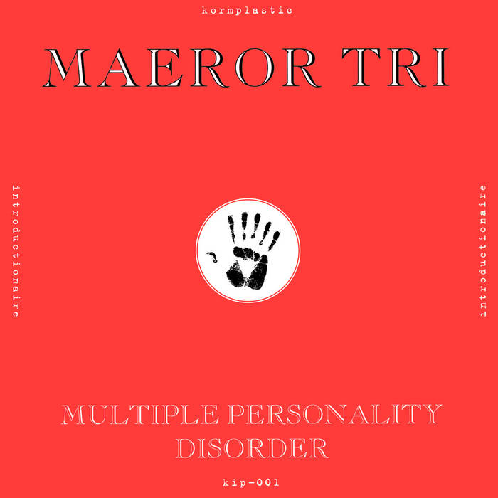 Multiple Personality Disorder Maeror Tri KIP multiple-personality-disorder-maeror-tri-kip
