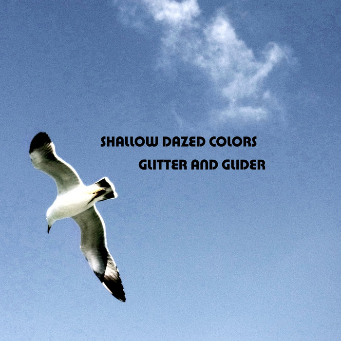 Glitter And Glider | Shallow Dazed Colours
