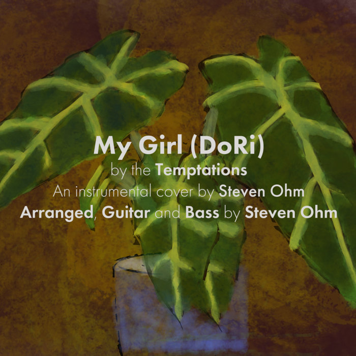 My Girl (DoRi) | Steven Ohm