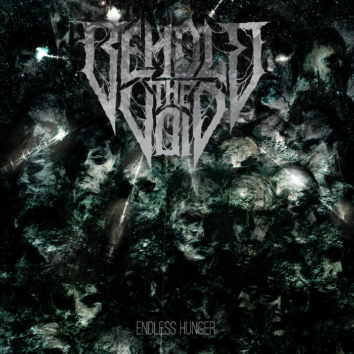 Endless Hunger | Behold the Void