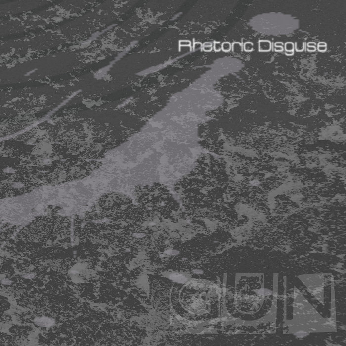 Gun | Rhetoric Disguise | Zann's Music
