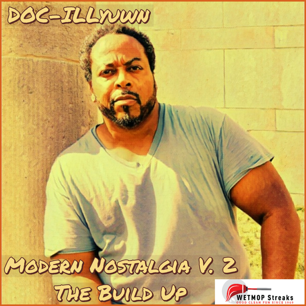 Modern Nostalgia v.2 The Build Up | DOC-ILLyuwn