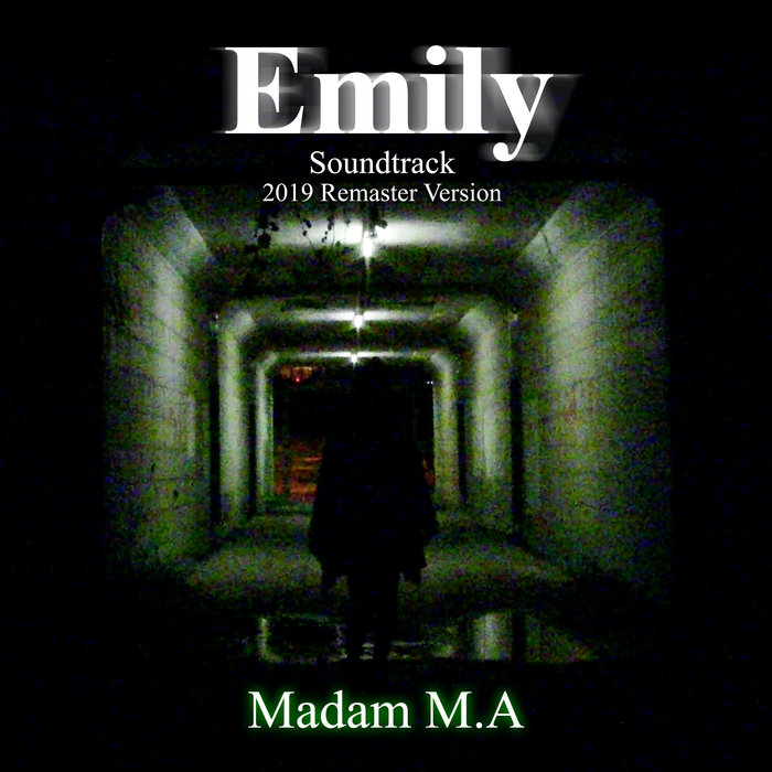 Emily Soundtrack (2019 Remaster Version) | Madam M.A