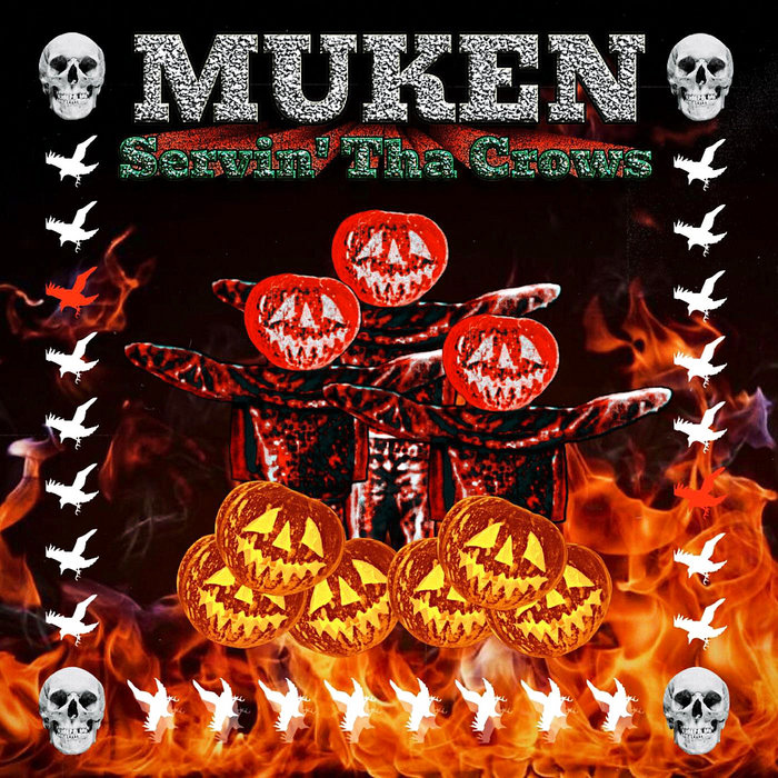 Servin' Tha Crows | Muken
