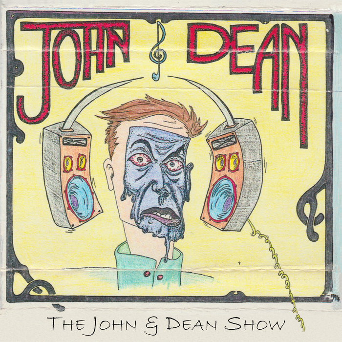 The John & Dean Show | The John & Dean Show